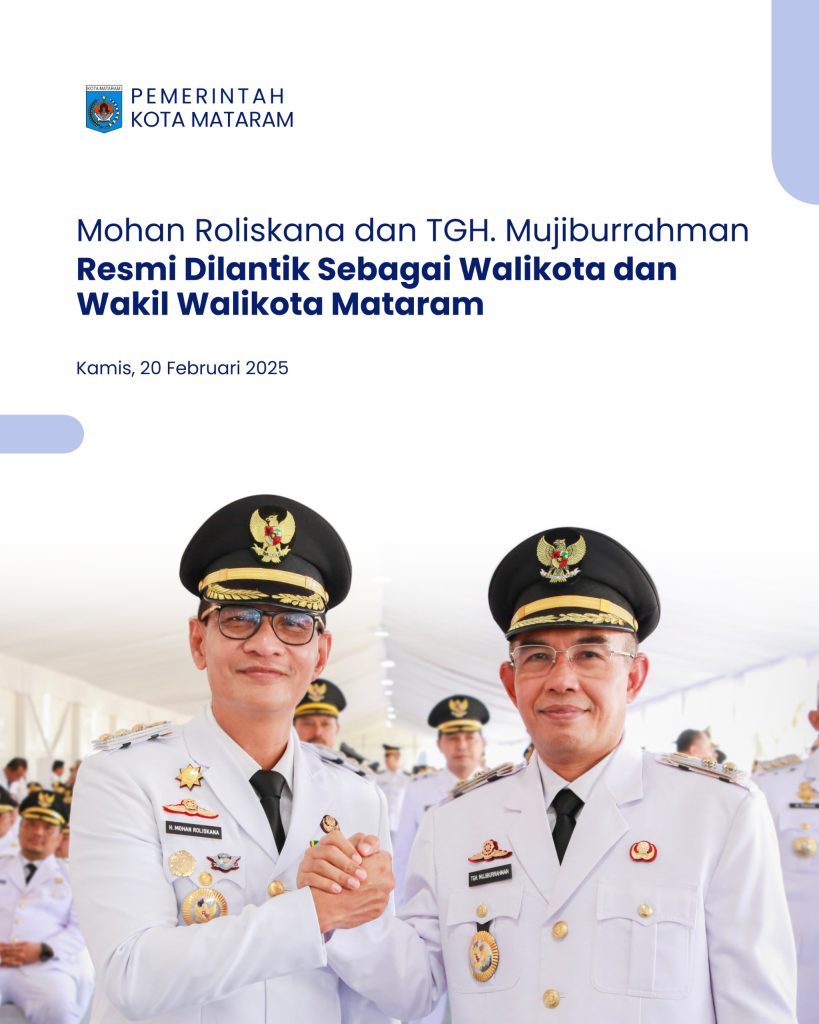 Mohan Roliskana dan TGH. Mujiburrahman Resmi Dilantik sebagai Walikota ...